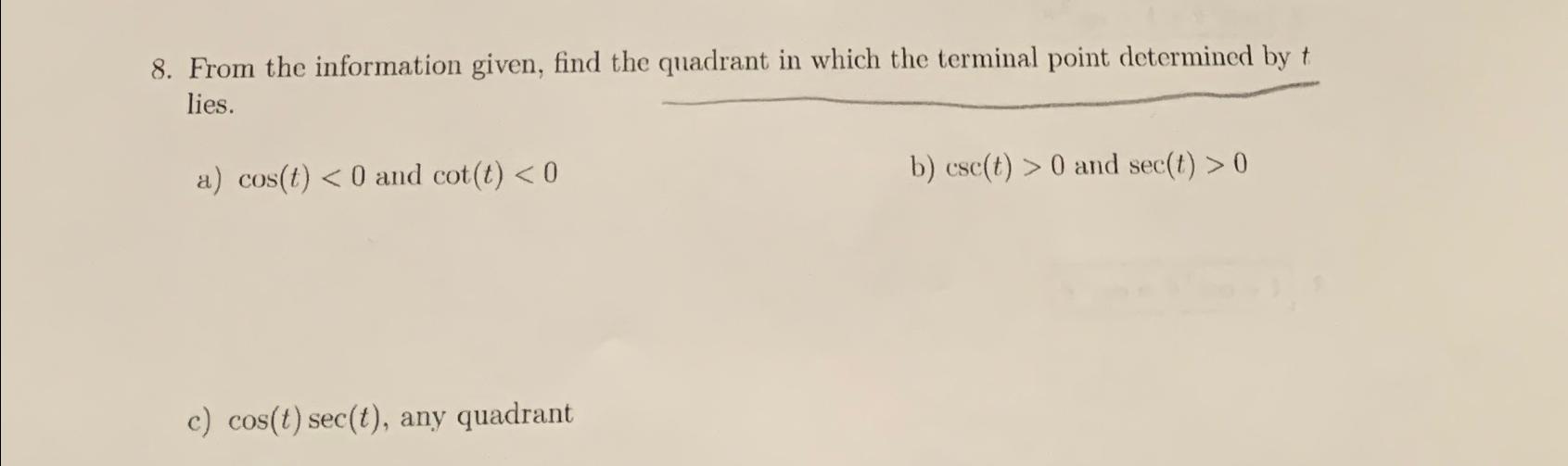 Solved From the information given, find the quadrant in | Chegg.com