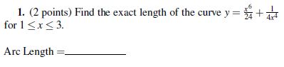 Solved find the exact length of the curve y=x624+14x4for | Chegg.com