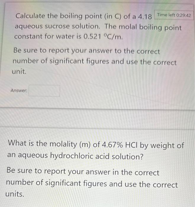 Solved Calculate the boiling point (in C) of a 4.18 aqueous | Chegg.com