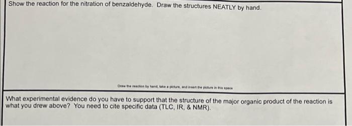 Solved Show the reaction for the nitration of benzaldehyde. | Chegg.com