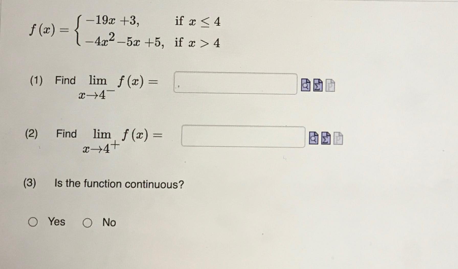 Solved f(x)={-19x+3, if x≤4-4x2-5x+5, if x>4(1) ﻿Find | Chegg.com