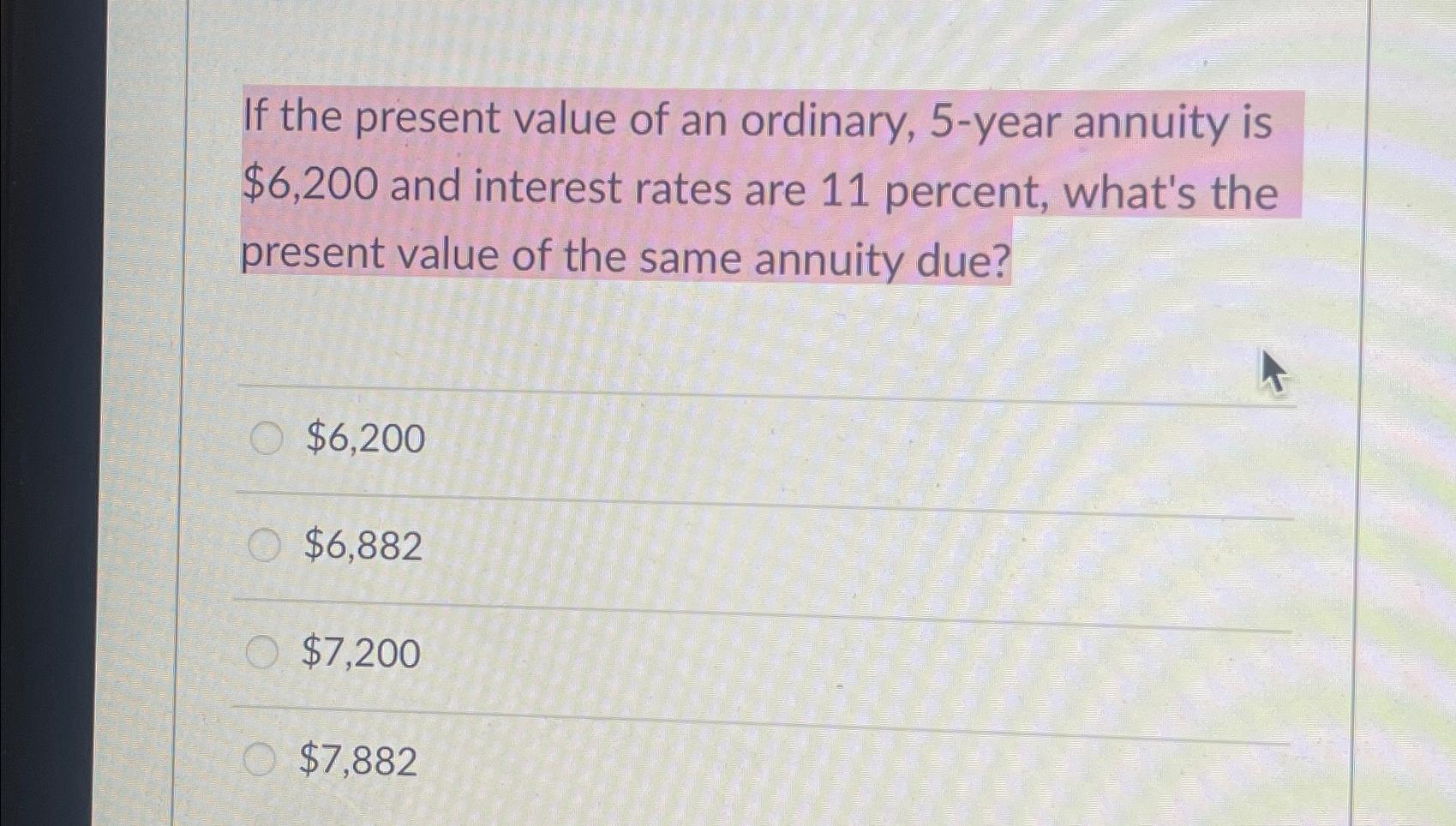 Solved If the present value of an ordinary, 5-year annuity | Chegg.com