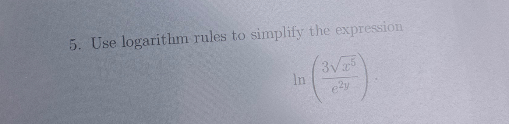 Solved Use logarithm rules to simplify the | Chegg.com