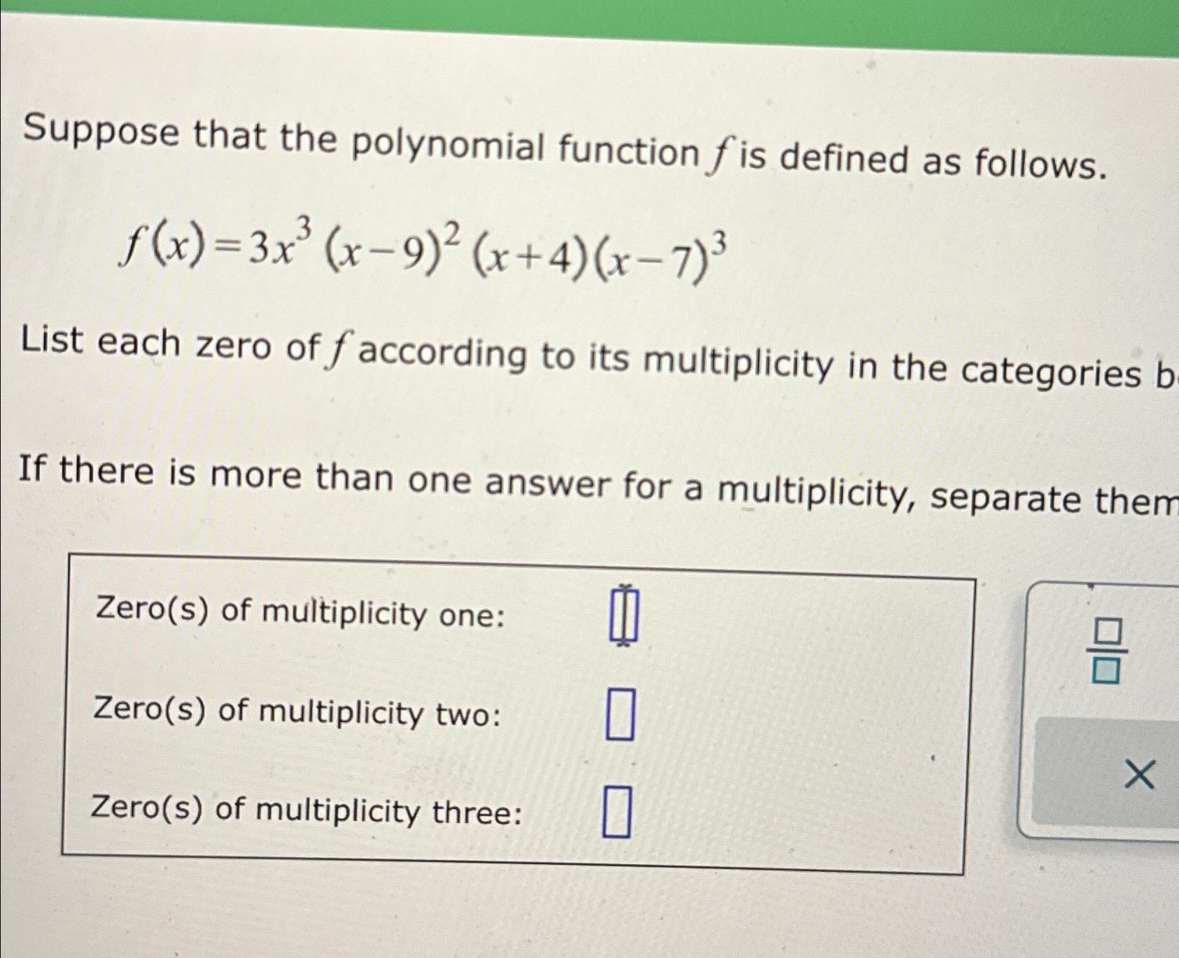 Solved Suppose That The Polynomial Function F ﻿is Defined As