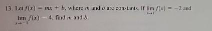 Solved Let f(x)=mx+b, ﻿where m ﻿and b ﻿are constants. If | Chegg.com