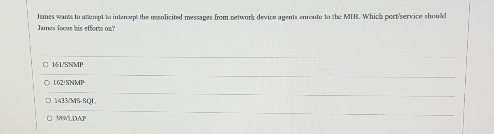 Solved James wants to attempt to intercept the unsolicited | Chegg.com