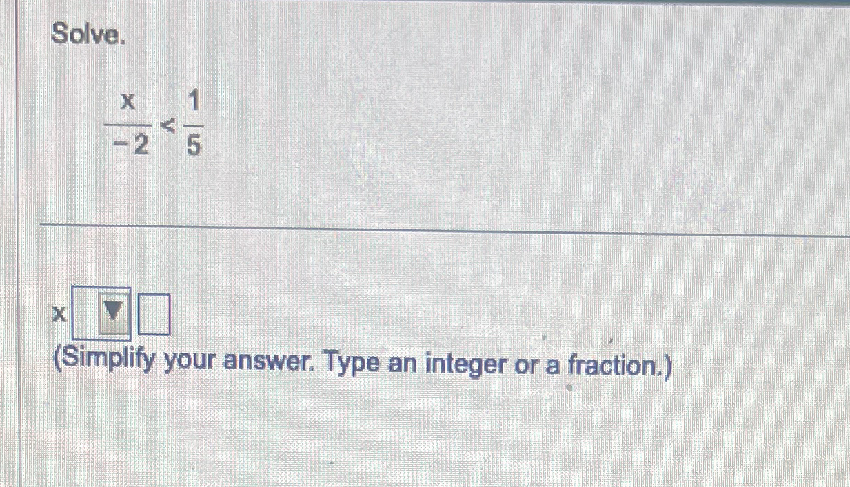 Solved Solve.x-2