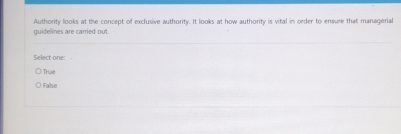 Solved Authority looks at the concept of exclusive | Chegg.com