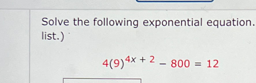 Solved Solve the following exponential equation. | Chegg.com