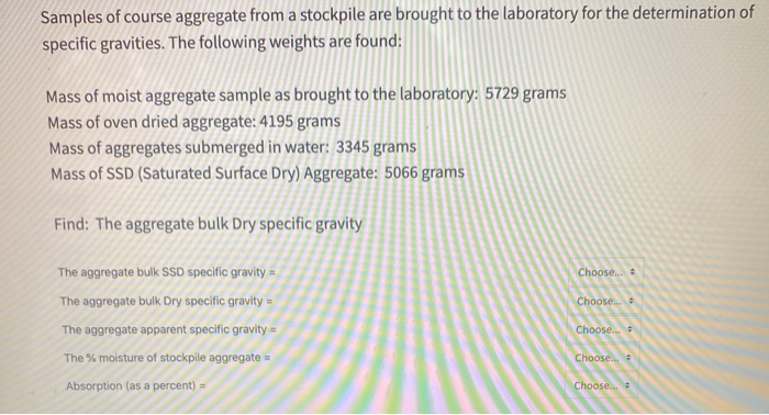 Solved Samples of course aggregate from a stockpile are | Chegg.com