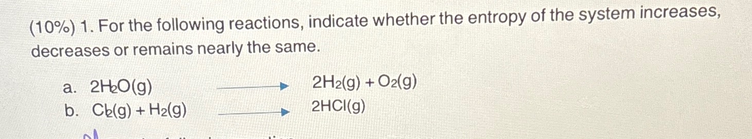 Solved (10%) 1. ﻿For the following reactions, indicate | Chegg.com