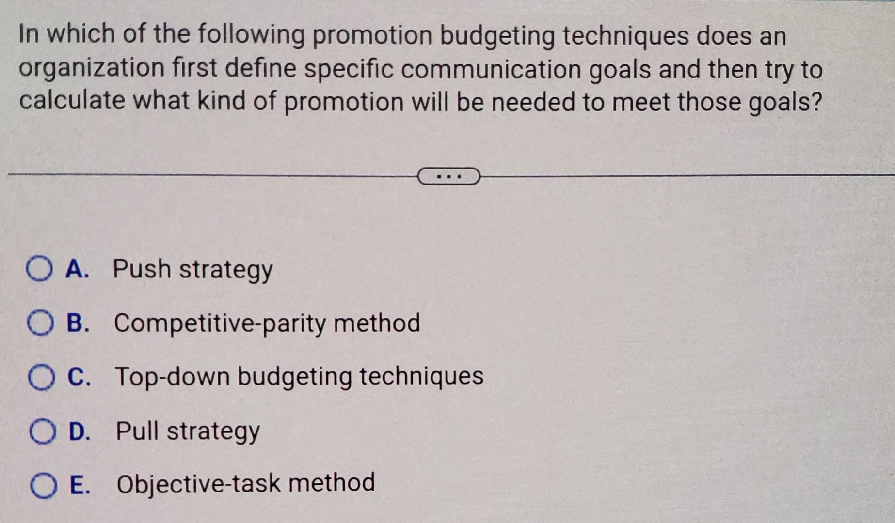 Solved In which of the following promotion budgeting | Chegg.com