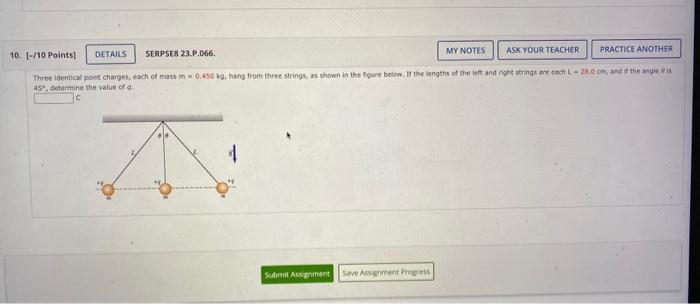 Solved equilibrium at θ=37.0∘, Ca) fina the charge on the | Chegg.com