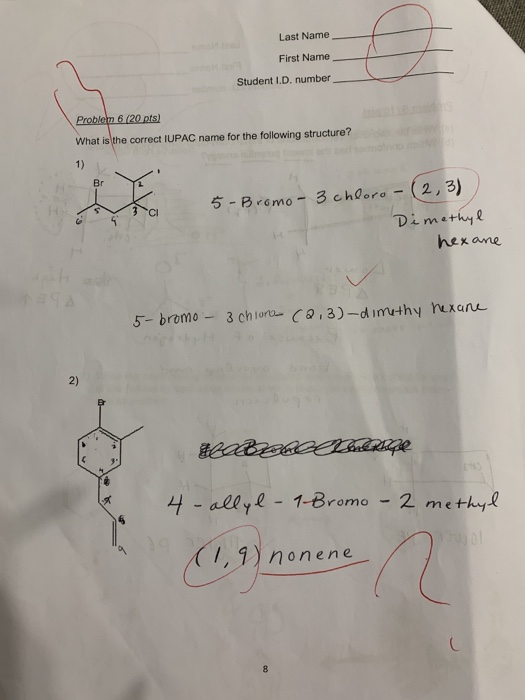 Solved Last Name First Name Student I.D. number Problem 6 | Chegg.com