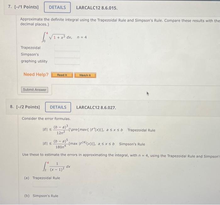 Solved Approximate the definite integral using the | Chegg.com