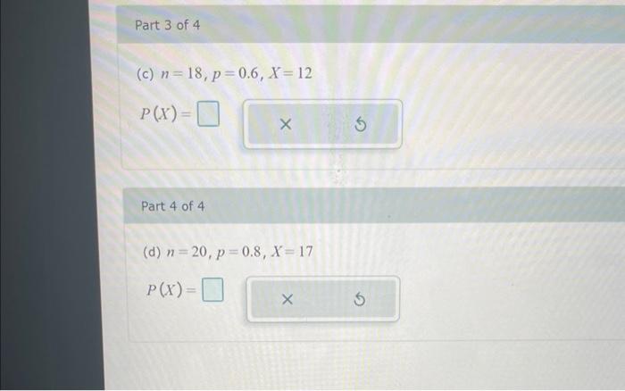 Solved Compute the probability of X successes, using the | Chegg.com