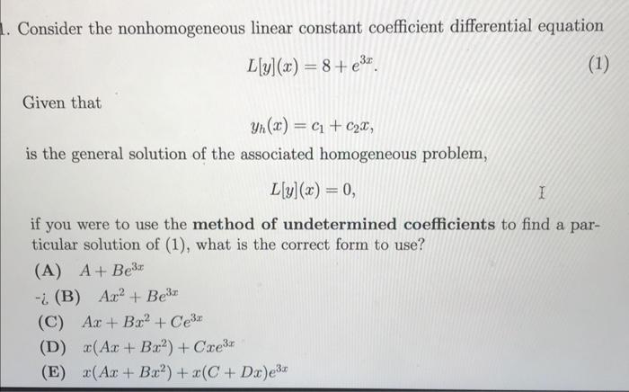 Solved Consider the nonhomogeneous linear constant | Chegg.com