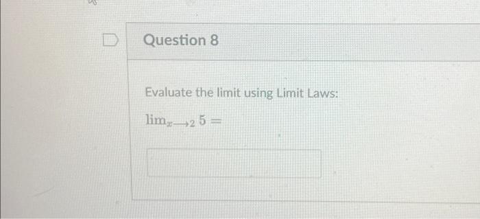 Solved Evaluate the limit using Limit Laws: limx→25= | Chegg.com