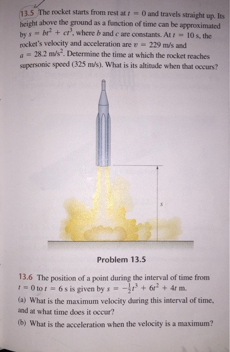 Solved 13.5 The rocket starts from rest at t = 0 and travels | Chegg.com