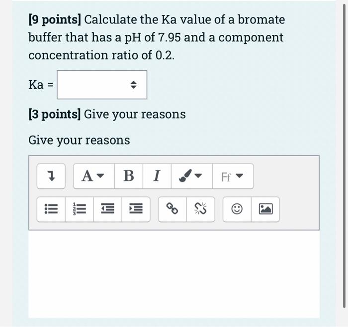 Solved [ 9 points] Calculate the Ka value of a bromate | Chegg.com