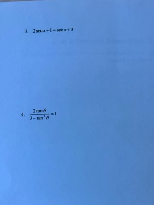 Solved Solve Each Equation By Factoring Using Trigonometric