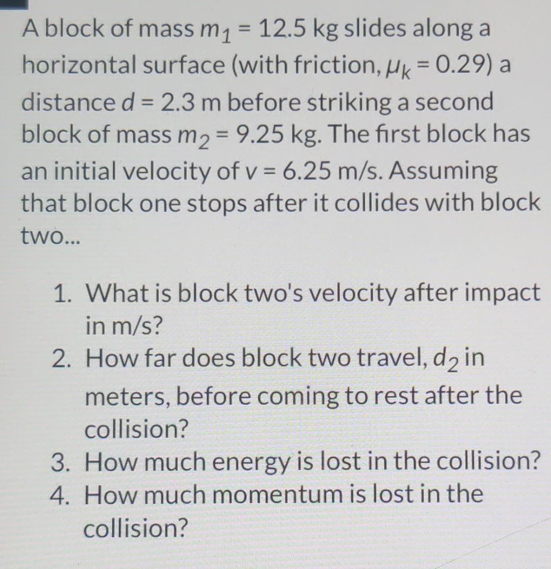 Solved A block of mass m1=12.5 kg slides along a horizontal | Chegg.com