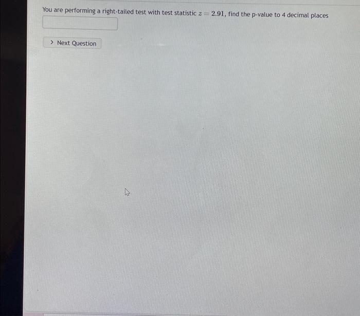 Solved You Are Performing A Right Tailed Test With Test 3770