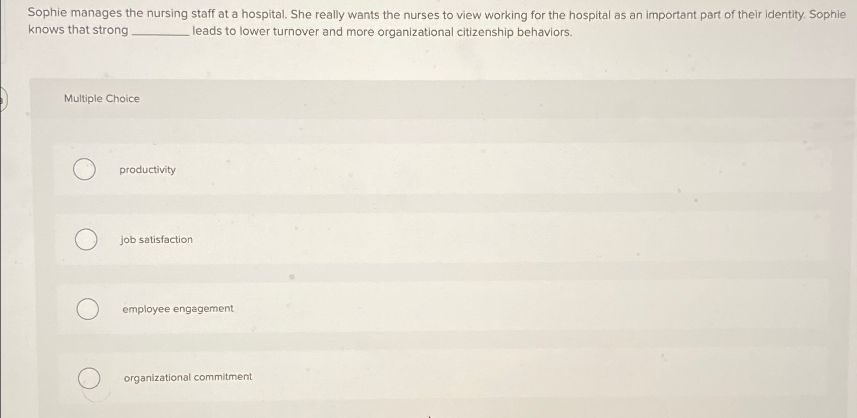 Solved Sophie manages the nursing staff at a hospital. She | Chegg.com