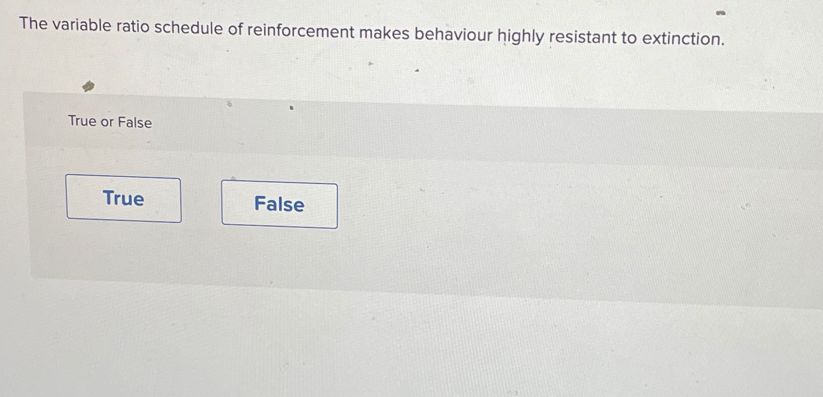 Solved The variable ratio schedule of reinforcement makes | Chegg.com