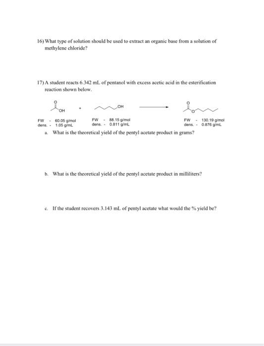 Solved 16) What type of solution should be used to extract | Chegg.com