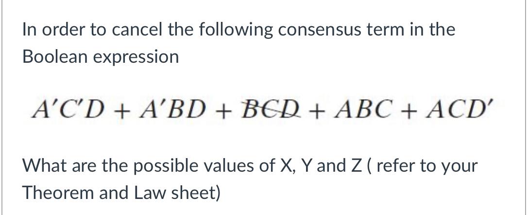Solved In order to cancel the following consensus term in | Chegg.com