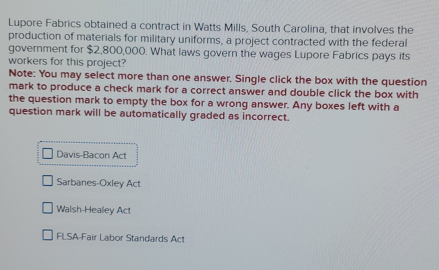 Solved Lupore Fabrics obtained a contract in Watts Mills, | Chegg.com