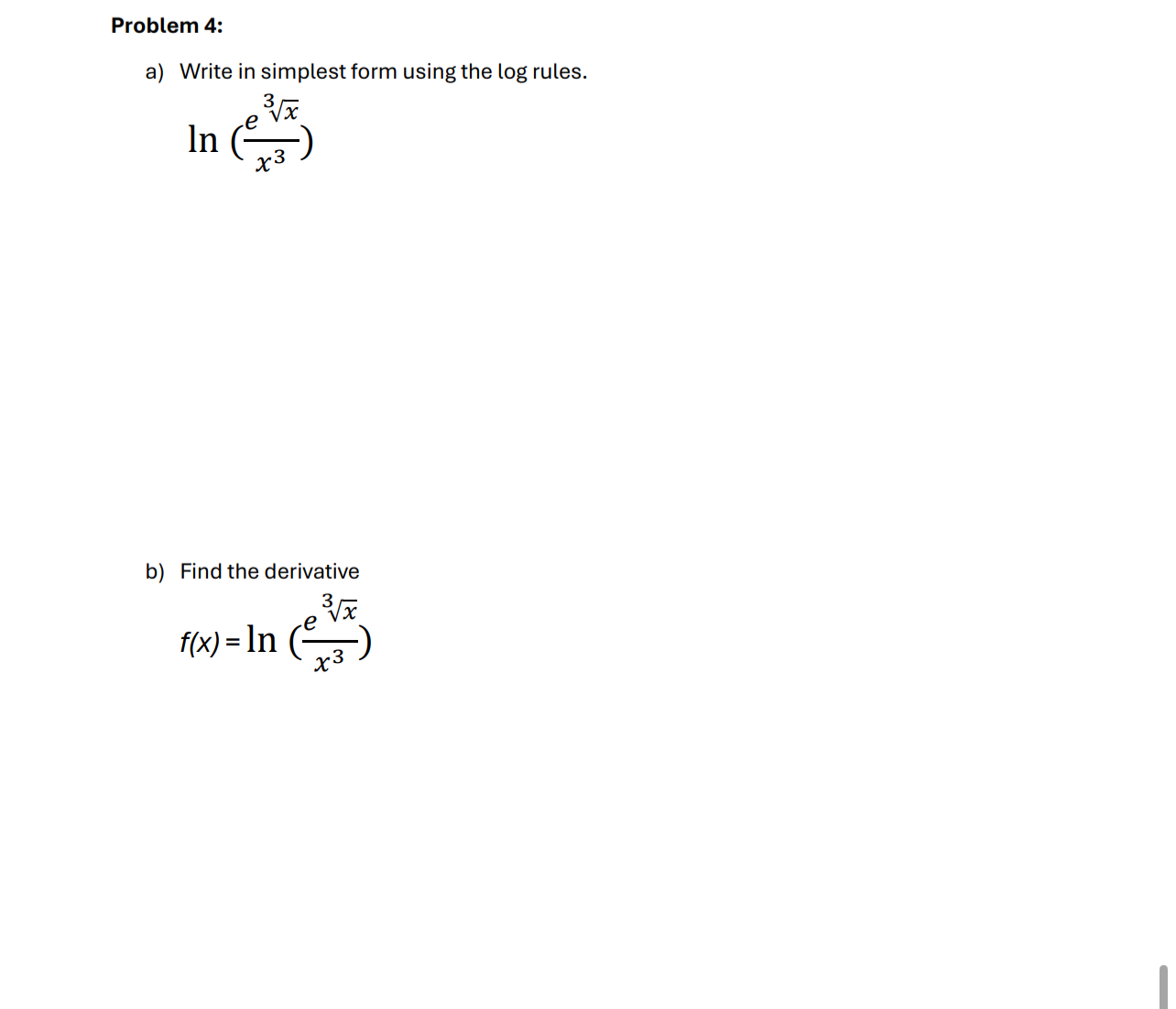 Solved Problem 4:a) ﻿Write in simplest form using the log | Chegg.com