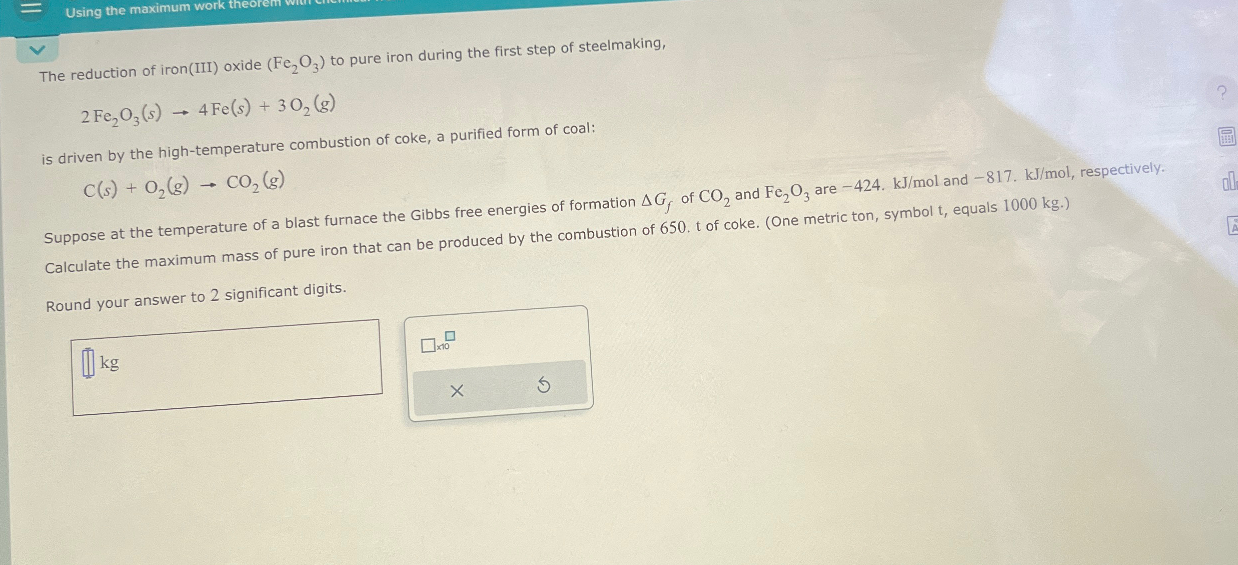 Solved Using the maximum work theoremThe reduction of | Chegg.com