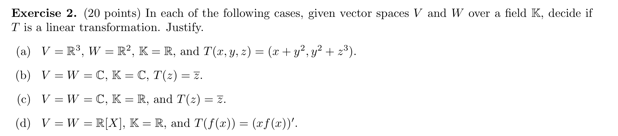 Solved Exercise 2. (20 ﻿points) ﻿In each of the following | Chegg.com