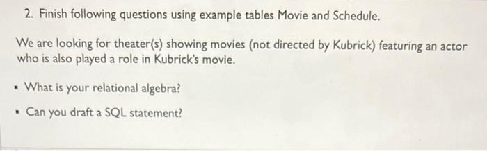 Solved 2. Finish following questions using example tables | Chegg.com