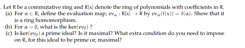 Solved Let R ﻿be a commutative ring and R[x] ﻿denote the | Chegg.com