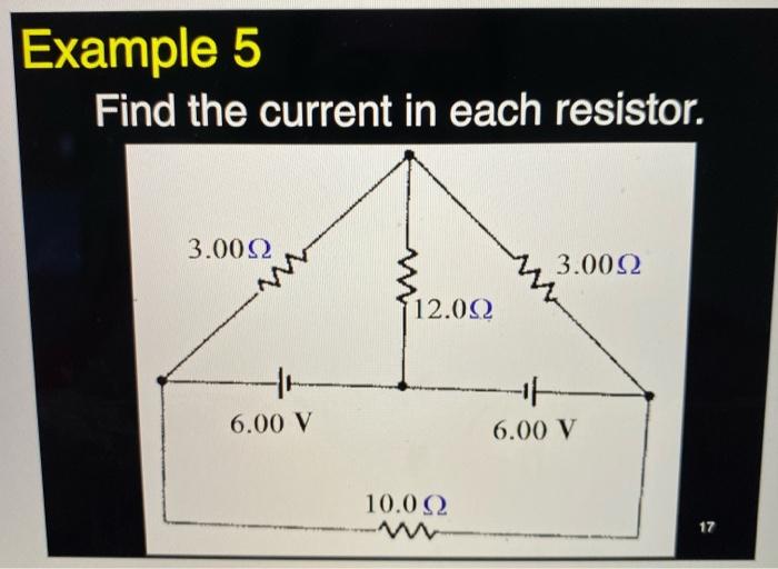 Solved Find the current in each resistor. | Chegg.com
