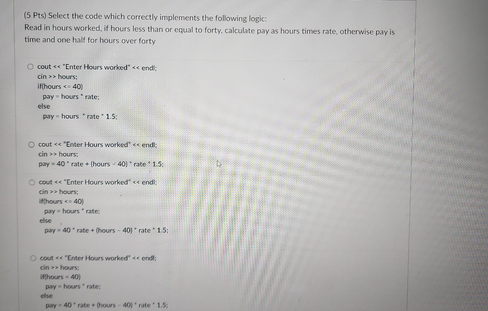 Solved (5 Pts) Select the code which correctly implements | Chegg.com