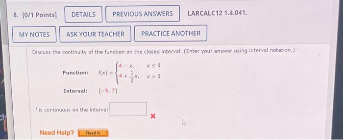 Solved Discuss The Continuity Of The Function On The Closed