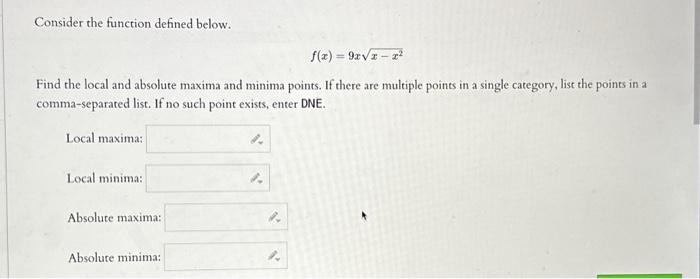 Solved Consider the function defined below. f(x)=9xx−x2 Find | Chegg.com