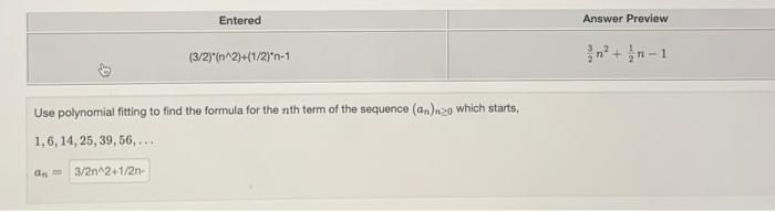 Solved Use polynomial fitting to find the formula for the | Chegg.com