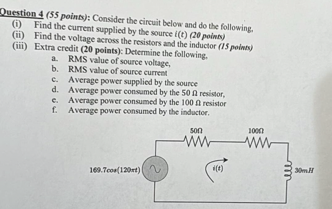 Solved Question 4 ( 55 ﻿points): Consider the circuit below | Chegg.com