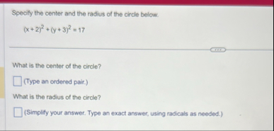 Solved Specify the center and the radius of the circle | Chegg.com