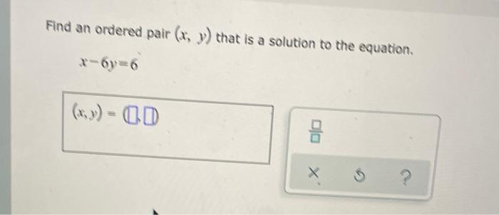 Solved Find an ordered pair (x, y) that is a solution to the | Chegg.com