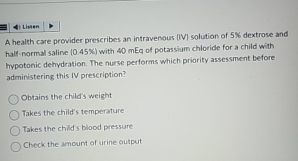 Solved A health care provider prescribes an intravenous (IV) | Chegg.com