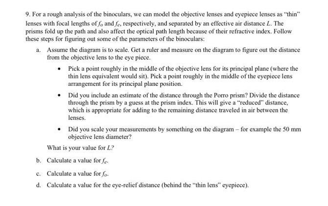 Solved 9. For a rough analysis of the binoculars, we can | Chegg.com