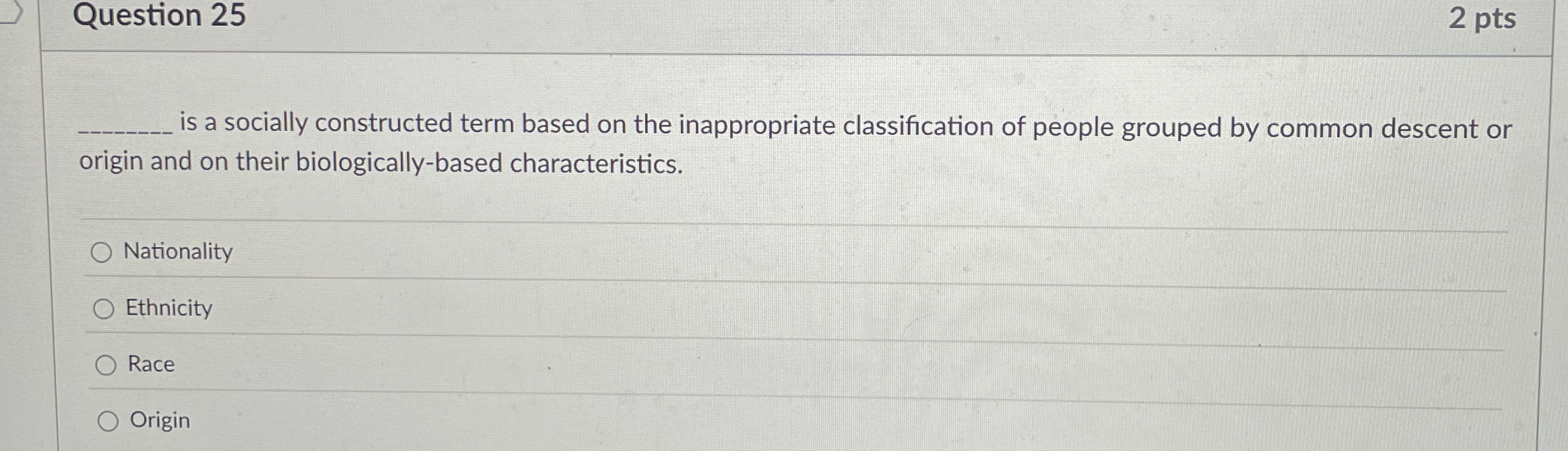 Solved Question 25is a socially constructed term based on | Chegg.com