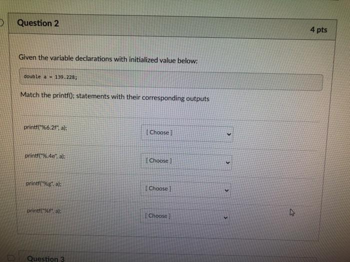 Solved Question 2 4 pts Given the variable declarations with | Chegg.com