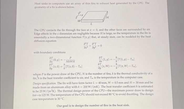 Solved Heat sinks in computers use an array of thin fins to | Chegg.com